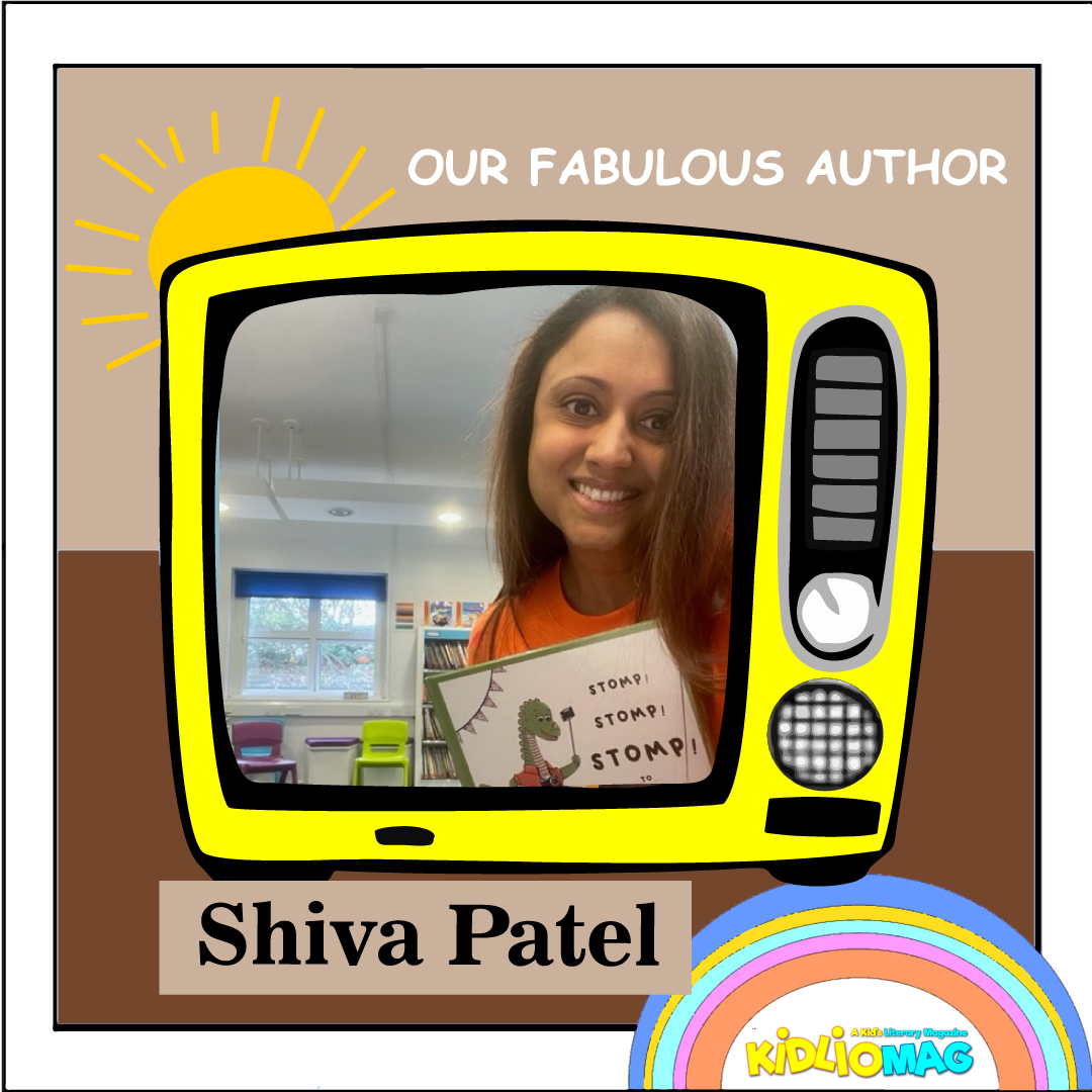 Meet Our Fabulous Author Shiva Patel – Kidliomag