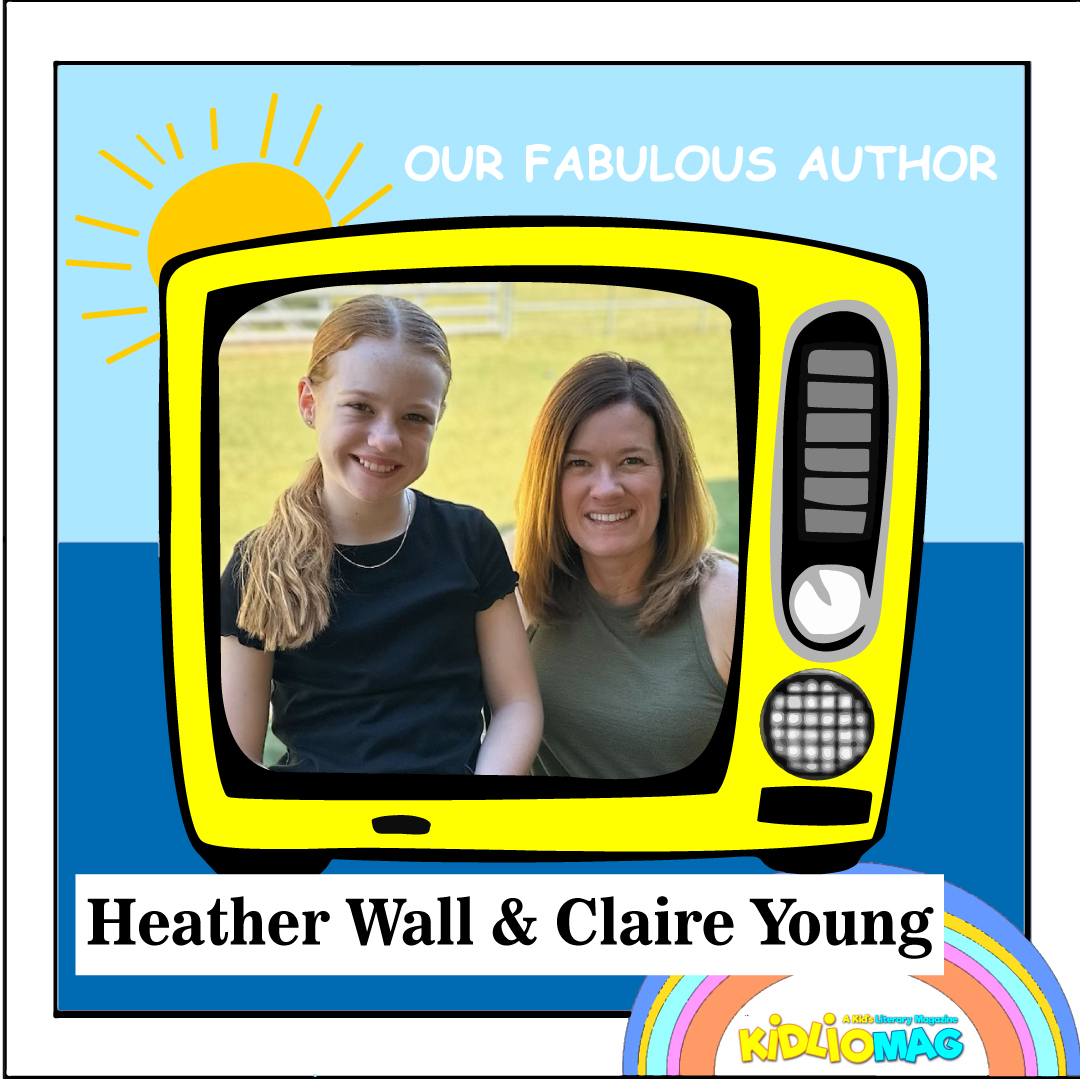 Meet Our Fabulous Author Duo Heather Wall & Claire Young – Kidliomag