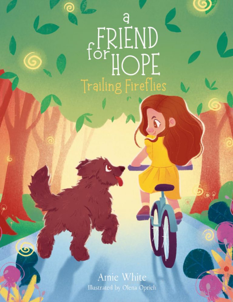 A Friend for Hope by Amie White – Kidliomag
